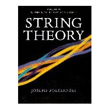String Theory (Cambridge Monographs on Mathematical Physics) (Volume 2 ...