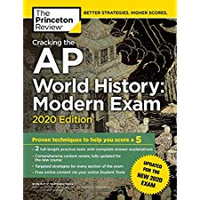 Cracking the AP World History: Modern Exam, 2020 Edition: Practice ...