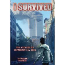 I Survived #6: I Survived the Attacks of September 11th, 2001 by ...