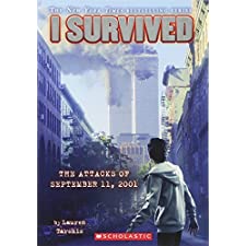 I Survived the Attacks of September 11th, 2001 (I Survived, Book 6) by ...