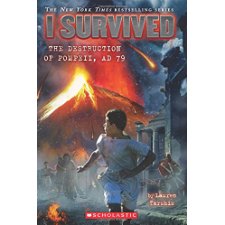 I Survived the Destruction of Pompeii, AD 79 by Lauren Tarshis ...