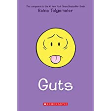 Guts by Telgemeier, Raina, Telgemeier, Raina, Telgemeier, Raina ...
