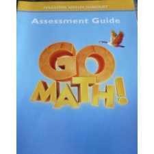 Go Math!: Assessment Guide Grade 4 by HMF Harcourt (9780547392172)