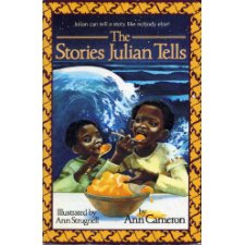 The stories Julian tells by Ann Cameron (9780590101752)