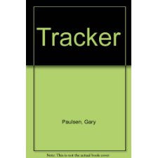 Tracker by Gary Paulsen (9780606083164)