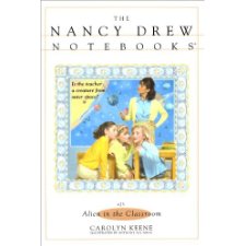 Alien in the Classroom (Nancy Drew Notebooks #23) by Carolyn Keene ...