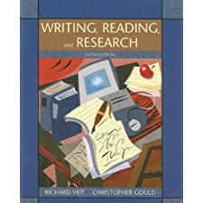 Writing, Reading, and Research by Richard Veit, Christopher Gould ...