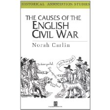 The Causes of the English Civil War by Norah Carlin (9780631204510)