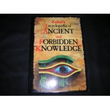 Encyclopedia of Ancient and Forbidden Knowledge by Zolar (9780668058940)