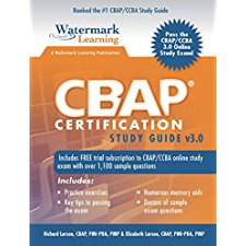 CBAP Certification Study Guide v3.0 by Richard Larson, Elizabeth Larson ...