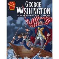 George Washington: Dirigiendo Una Nueva Nacion (Spanish Edition) by ...