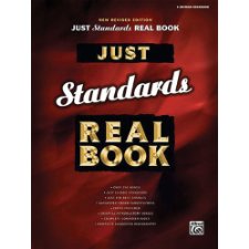 Just Standards Real Book: C Edition (Just Real Books Series) by Donny ...