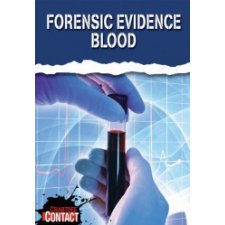 Forensic Evidence: Blood by Stille, Darlene (9780778738374)