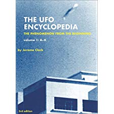 The UFO Encyclopedia, 3rd Ed. by Jerome Clark, Angela L Williams ...