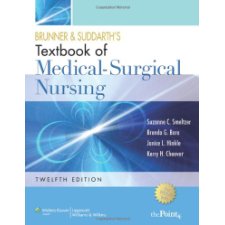 Brunner and Suddarth's Textbook of Medical Surgical Nursing, 12th ...