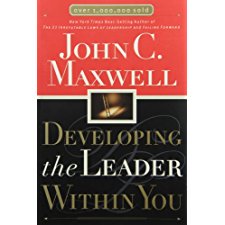 Developing the Leader Within You by John C. Maxwell (9780785266662)