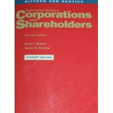 Federal Income Taxation of Corporation and Shareholders by Bittker ...