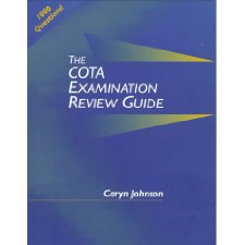 The Cota Examination Review Guide by Caryn Johnson (9780803602786)