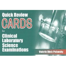 Quick Review Cards for Clinical Laboratory Science Examinations by ...