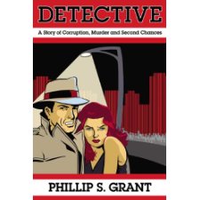 Detective by Phillip S. Grant (9780805974928)