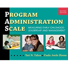 Program Administration Scale (PAS): Measuring Early Childhood ...