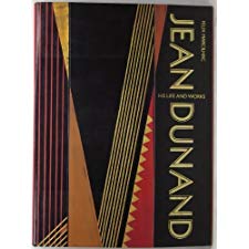 Jean Dunand: His Life and Works by Felix Marcilhac (9780810932029)