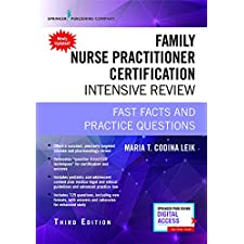 Family Nurse Practitioner Certification Intensive Review, Third Edition ...