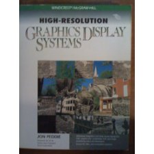 High-Resolution Graphic Display Systems by Jon Peddie (9780830642915)