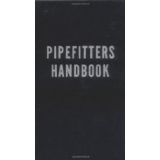 Pipefitters Handbook (Volume 1) by Lindsey, Forrest (9780831130190)