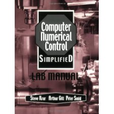 Cnc Simplified Lab Manual by Steve Krar (9780831131470)