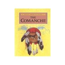 The Comanche (Native American People) by Sally Lodge (9780866253901)