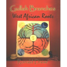 Gullah Branches, West African Roots by Ronald Daise (9780878441822)