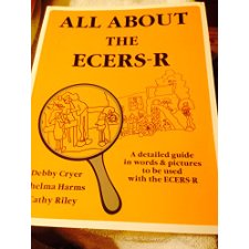 All about the ECERS-R A Detailed Guide in Words and Pictures to Be Used ...