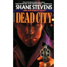 Dead City by Shane Stevens (9780881848922)