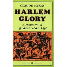 Harlem Glory by McKay, Claude (9780882861630)