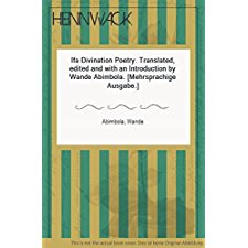 Ifa divination poetry (Traditional African literature) by Wande ...