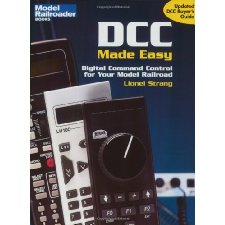 Dcc Made Easy: Digital Command Control for Your Model Railroad (Model ...