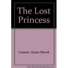 The Lost Princess by George MacDonald (9780890818138)