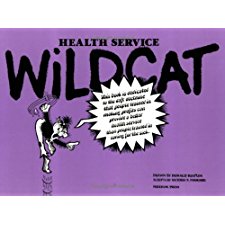 Health Service Wildcat (Wildcat Comic Books) by Donald Rooum ...