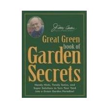 Jerry Baker's Great Green Book of Garden Secrets by Baker, Jerry ...