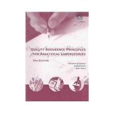 Quality Assurance Principles for Analytical Laboratories by Frederick M ...