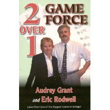2 Over 1 Game Force (The Official Better Bridge) by Grant, Audrey ...
