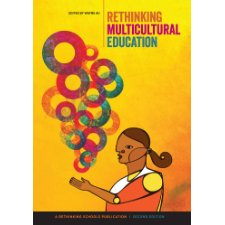 Rethinking Multicultural Education: Teaching for Racial and Cultural ...
