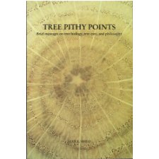 Tree Pithy Point by Alex L. Shigo (9780943563176)