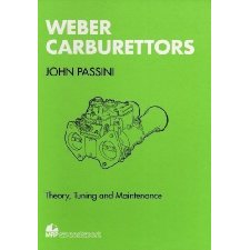 Weber Carburetors by John Passini (9780947981679)