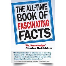 The All-Time Book of Fascinating Facts by Charles Reichblum (9780966099102)
