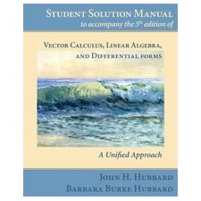 Student Solution Manual for 5th edition of Vector Calculus, Linear Algebra, and Differential ...