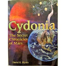 Cydonia: The Secret Chronicles of Mars by David E. Flynn (9780972134712)
