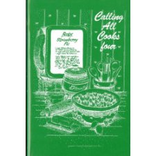Calling All Cooks Four by Telephone Pioneers of America Alabama Ch ...
