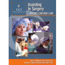 Assisting in Surgery: Patient Centered Care by Competency ...